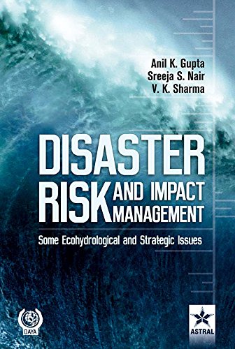 Disaster Risk and Impact Management: Approaches, Tools and Strategies ...
