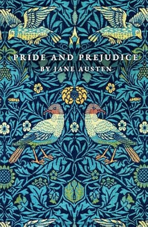 Pride and Prejudice: By Jane Austen (Jane Austen's Complete Works ...