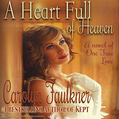 Amazon.com: A Heart Full of Heaven: A Novel of One True Love (Audible ...