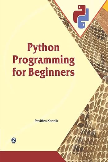 Python Programming for Beginners eBook : Pavithra Karthik: Amazon.in: Kindle Store