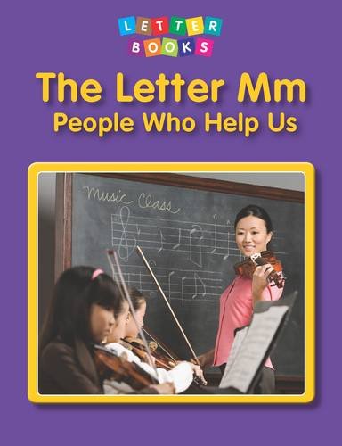 The Letter Mm: People Who Help Us (Letter Books): Endres, Hollie J ...