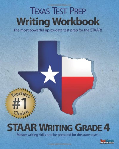 Texas Test Prep Writing Workbook Staar Writing Grade 4: Test Master ...