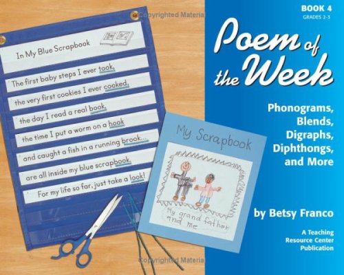 Buy Poem Of The Week Book 4: Phonograms, Blends, Digraphs, Diphthongs ...