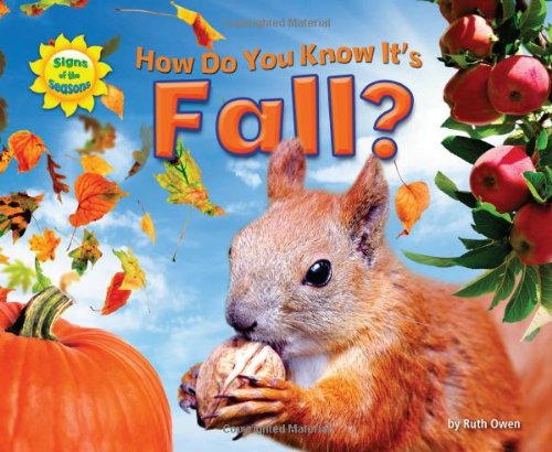 How Do You Know It's Fall? (Science Slam: Signs of the Seasons): Owen ...