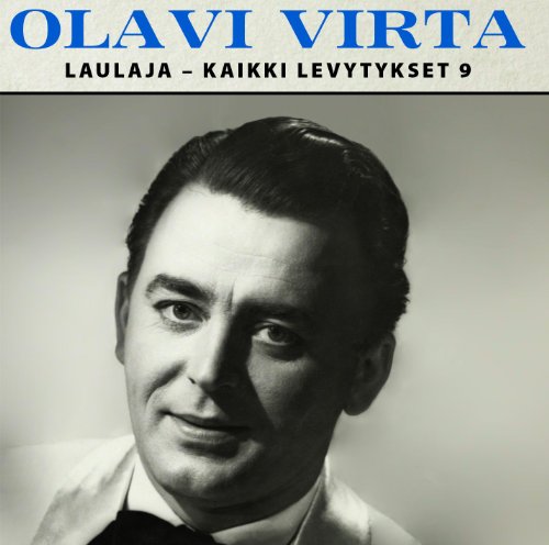 Riproduci Laulaja - Kaikki levytykset 9 di Olavi Virta su Amazon Music
