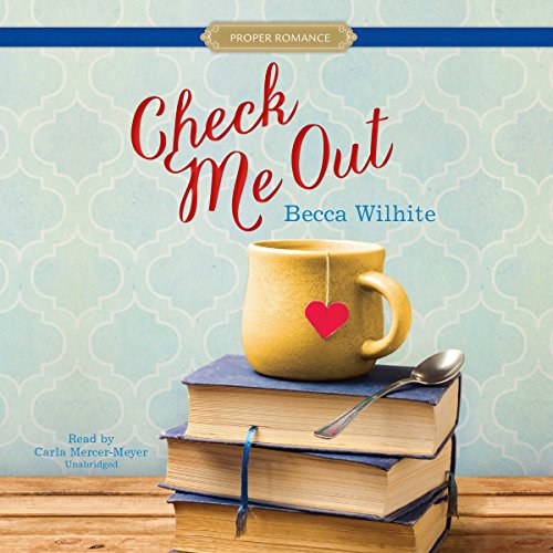Check Me Out (Audio Download): Becca Wilhite, Carla Mercer-Meyer ...