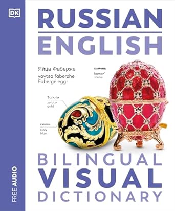 Russian - English Bilingual Visual Dictionary: DK: 9780744098716 ...