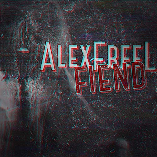Play Fiend by Alex FreeL on Amazon Music