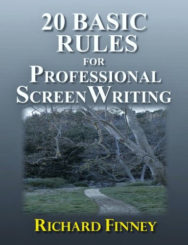 20 Basic Rules for Professional Screenwriting - Kindle edition by ...