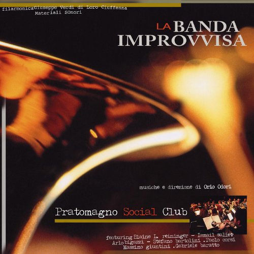 Amazon MusicでLa Banda ImprovvisaのPratomagno Social Clubを再生する