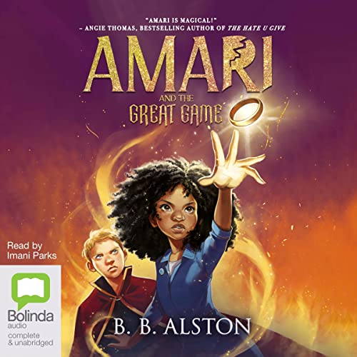 Amari and the Great Game: Amari and the Night Brothers, Book 2 (Audio ...