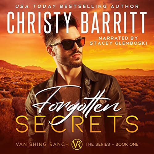 Forgotten Secrets: Vanishing Ranch, Book 1 (Audible Audio Edition): Christy Barritt, Stacey ...