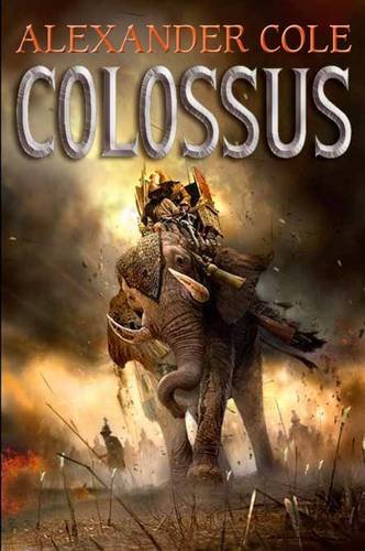 Colossus by Alexander Cole (2014-01-02): unknown author: Amazon.com: Books