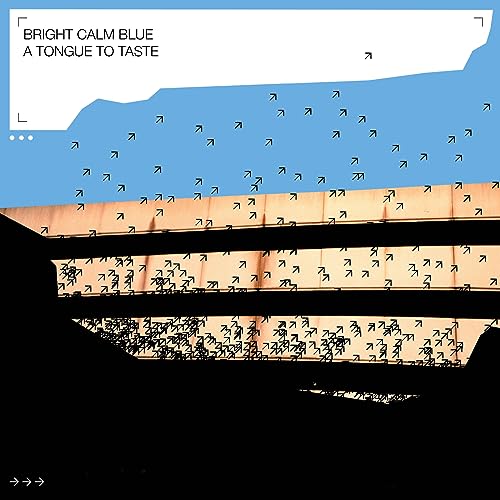 A Tongue To Taste by Bright Calm Blue on Amazon Music - Amazon.com
