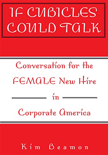Amazon.com: If Cubicles Could Talk: Conversation for the Female New ...