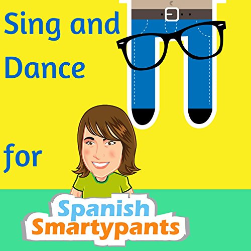 Play Sing and Dance for Spanish Smartypants by Rease Kirchner on Amazon ...