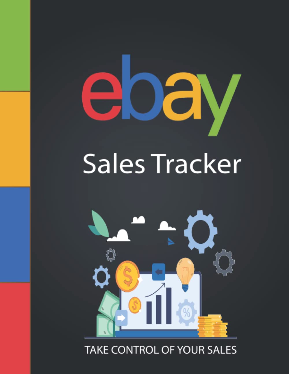 ebay Sales Tracker: Keep Track Of Your ebay Sales And Record Income ...