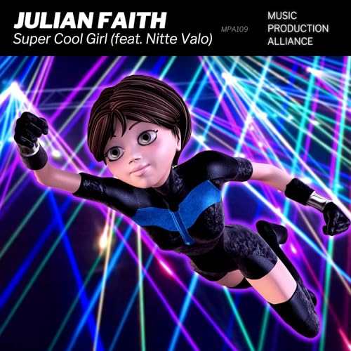 Amazon Music UnlimitedでJulian Faith feat. Nitte ValoのSuper Cool Girl ...