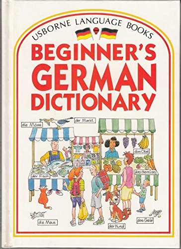 Amazon | Beginner's German Dictionary (Usborne Beginner's Dictionaries ...