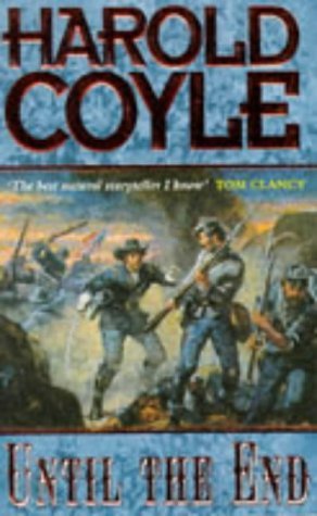 Until the End: Coyle, Harold: 9780671854874: Amazon.com: Books
