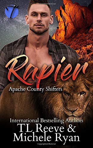 Amazon.com: Rapier (Apache County Shifters): 9781079971439: Reeve, TL ...