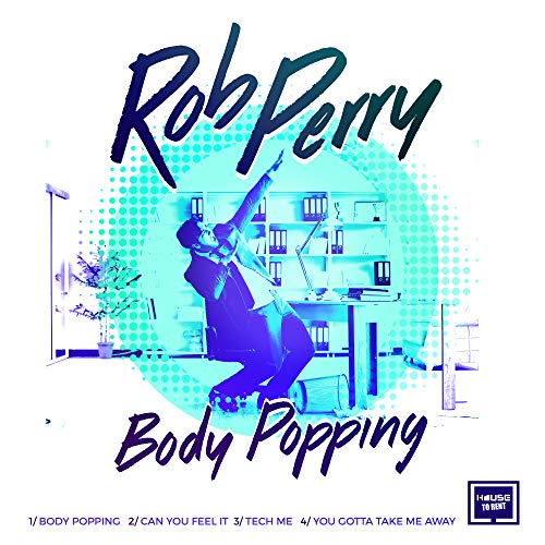 Amazon.com: Body Poppin : Rob Perry: Digital Music