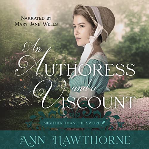 Amazon.com: An Authoress and a Viscount: Mightier than the Sword, Book ...
