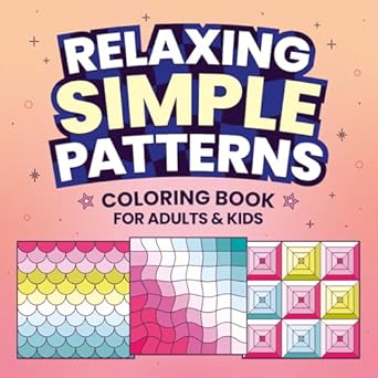 Amazon.com: Relaxing Simple Patterns Coloring Book: 60 Easy and Simple ...