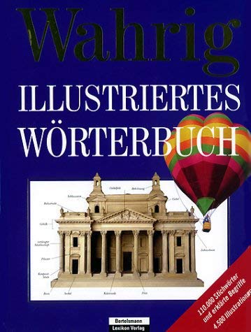 Amazon.com: Wahrig. Illustriertes Wörterbuch. (German Edition ...