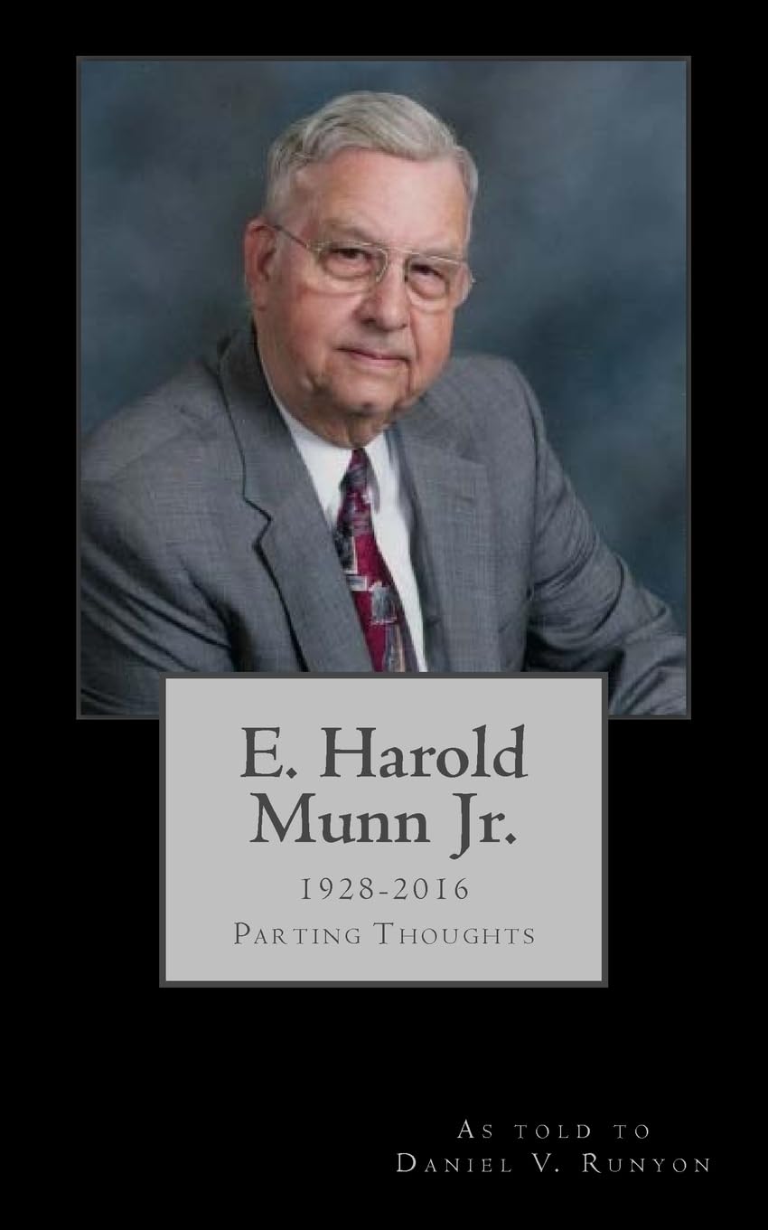 E. Harold Munn Jr.: Parting Thoughts: Runyon PhD, Rev. Daniel V ...