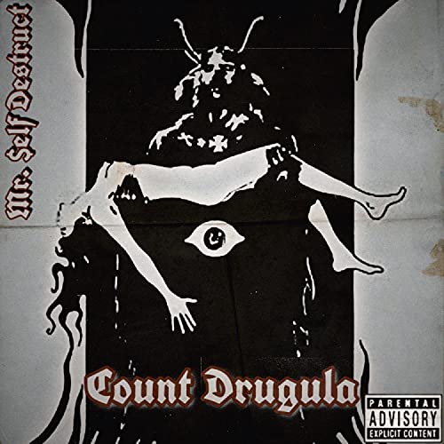 Count Drugula de Mr. $elf Destruct en Amazon Music Unlimited
