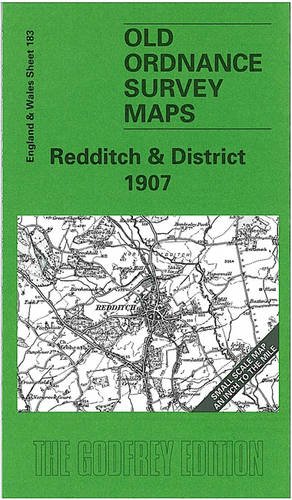 Redditch and District 1907: One Inch Map 183 (Old Ordnance Survey Maps ...