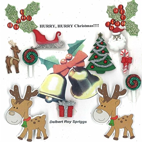Play Hurry Hurry Christmas by Delbert Roy Spriggs on Amazon Music
