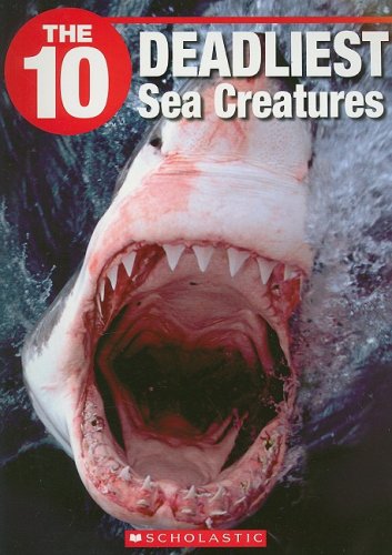 Amazon.com: The 10 Deadliest Sea Creatures (The Ten): 9781554484829 ...
