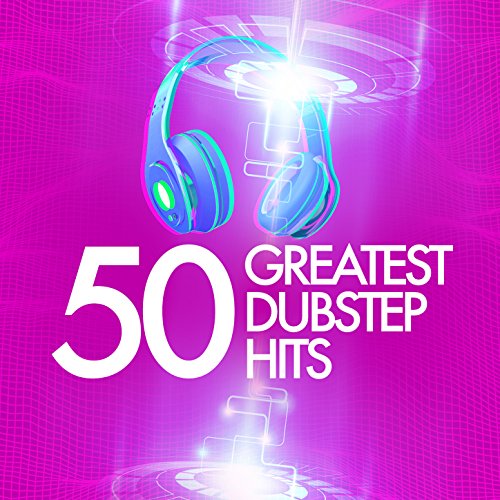 50 Greatest Dubstep Hits by VARIOUS ARTISTS on Amazon Music - Amazon.co.uk