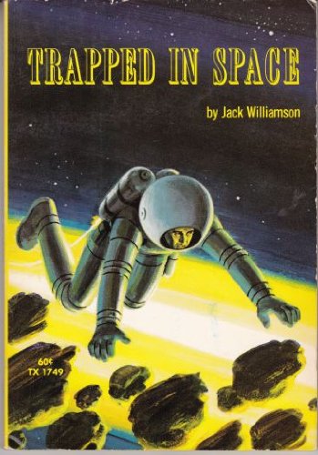 Trapped in Space: Williamson, Jack, Amundsen, Robert: 9781131241357 ...