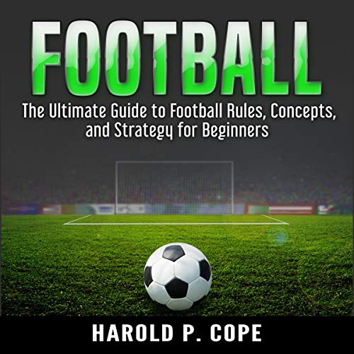 Amazon.com: The Ultimate Guide to Football Rules, Concepts, and ...