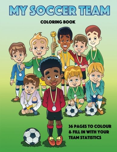 Amazon.com: My Soccer Team: 9781545579947: Venanzio, Pasquale: Books