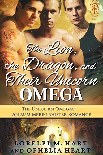 Amazon.com: The Lion, the Dragon, and Their Unicorn Omega: An MM Mpreg Shifter Romance (The ...