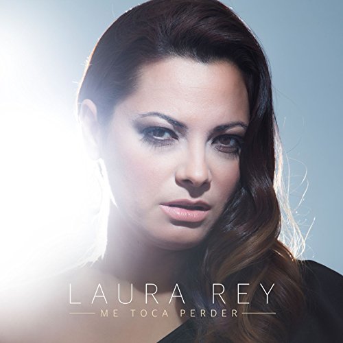 Play Me Toca Perder by Laura Rey on Amazon Music