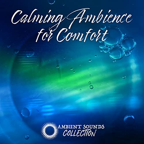 Amazon.co.jp: Calming Ambience for Comfort : Ambient Sounds Collection ...
