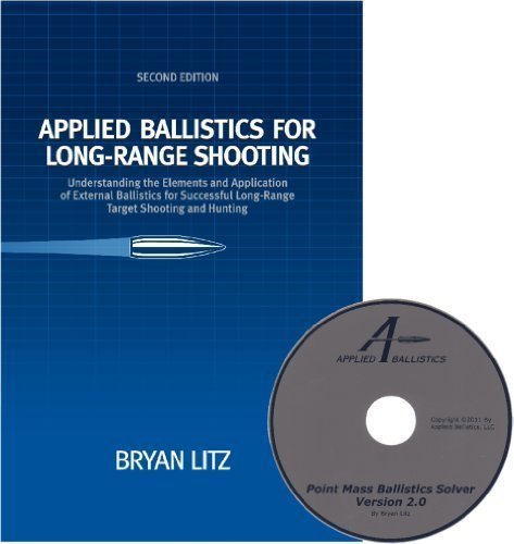 Applied Ballistics For Long-Range Shooting 2nd Edition 2nd (second ...