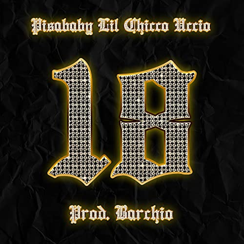 18 de Pisababy, Barchio & Uccio feat. Lil Chicco en Amazon Music Unlimited