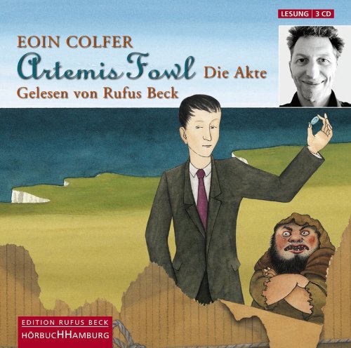 Artemis Fowl - Die Akte: 3 CDs (Ein Artemis-Fowl-Roman, Band 320 ...