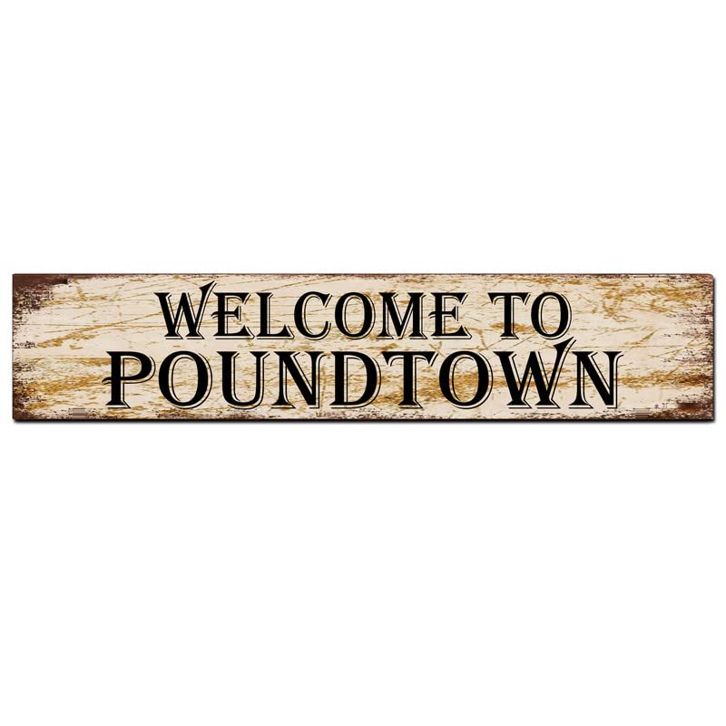 Amazon.com: Metal Tin Sign Welcome To Pound Town sign Retro Aluminum ...