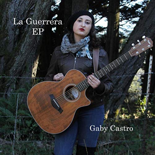 Play La Guerrera - EP by Gaby Castro on Amazon Music
