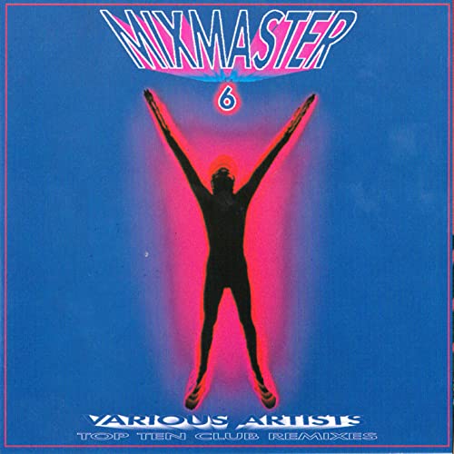 Amazon.com: Mixmaster Vol 6 : Mixmaster: Digital Music