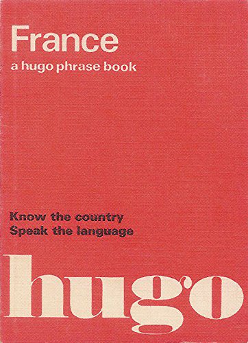 Hugo's French Phrase Book: Lexus, Ltd: 9780852850824: Amazon.com: Books