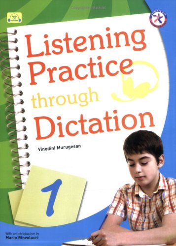 Listening Practice through Dictation 1, w/Transcripts, Answer Key, and ...
