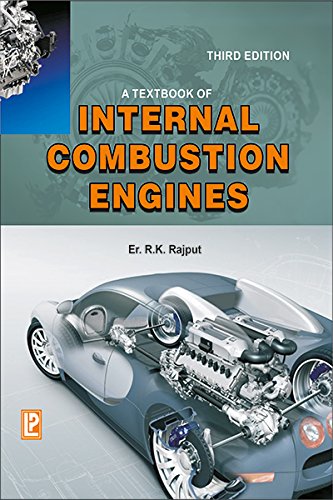 A Textbook of Internal Combustion Engines : R.K. Rajput: Amazon.in: Books